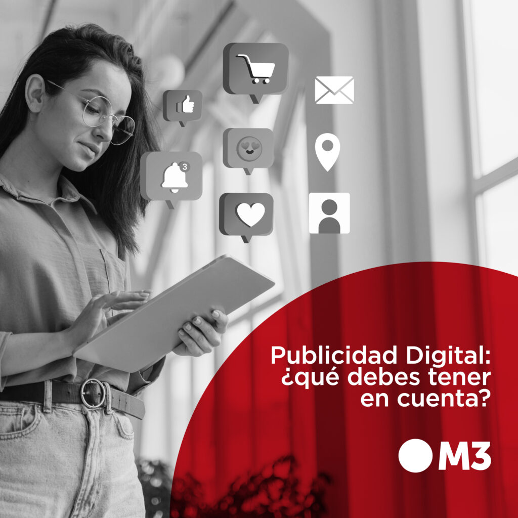 Publicidad Digital: ¿qué debes tener en cuenta? – M3 Publicidad